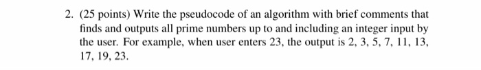Solved 2 25 Points Write The Pseudocode Of An Algorithm 2844