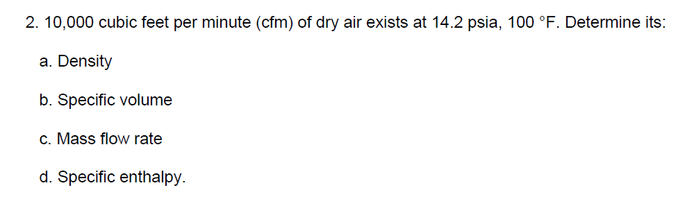 Solved please use psychrometric chart or equations when | Chegg.com