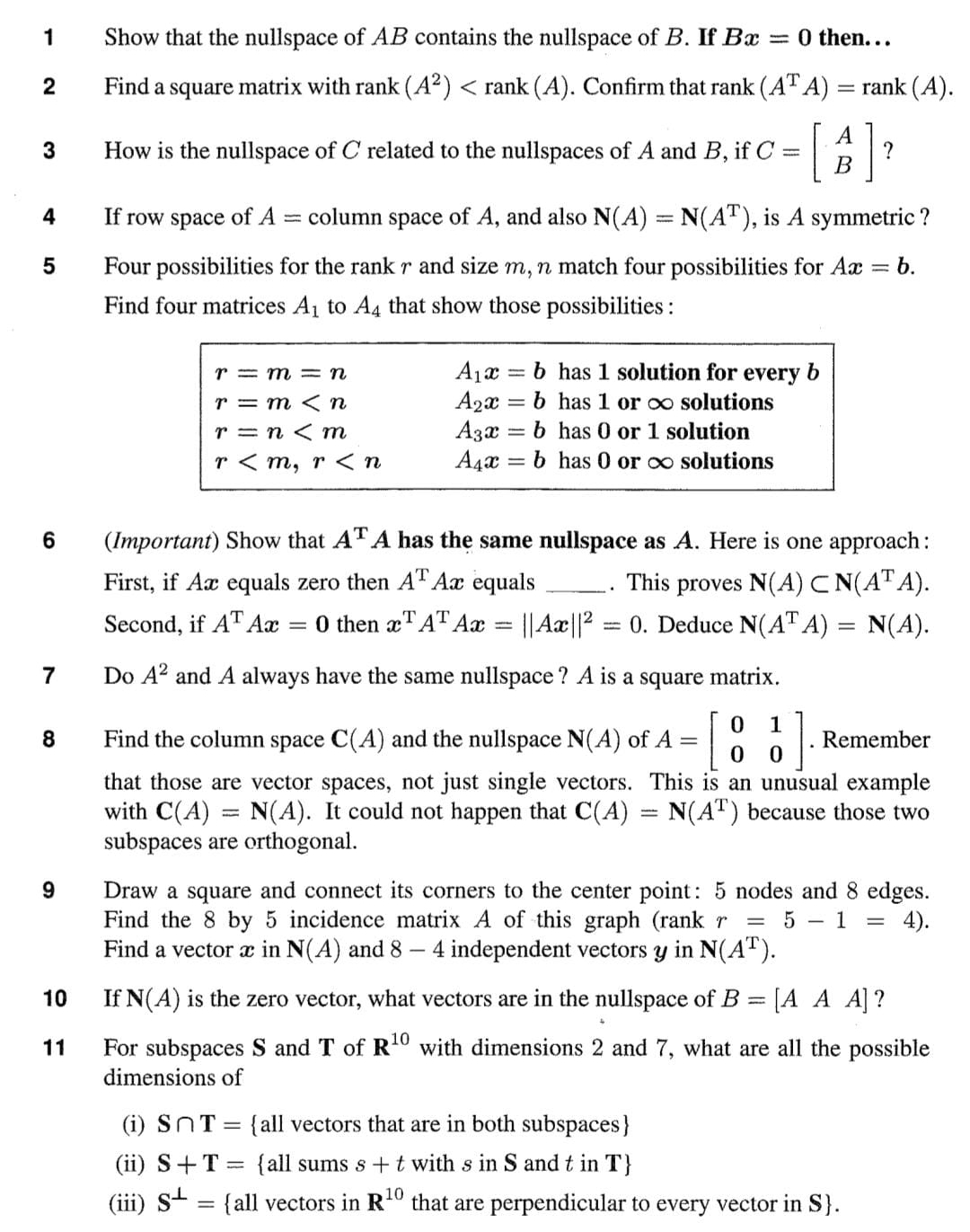 Solved 1 ﻿Show that the nullspace of AB ﻿contains the | Chegg.com