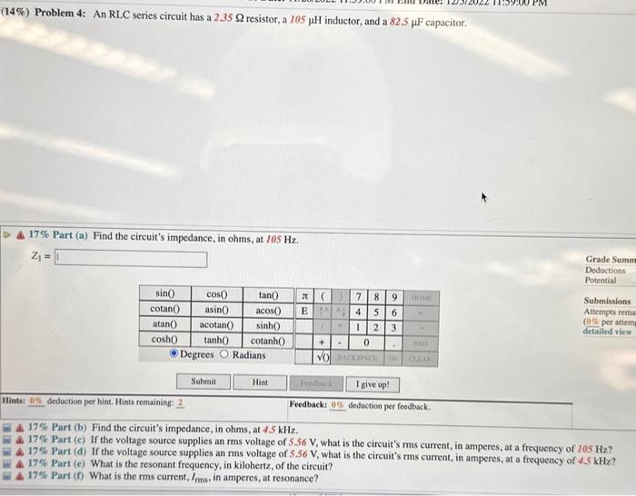 Solved (14\%) Problem 4: An RLC series circuit has a 2.35Ω | Chegg.com