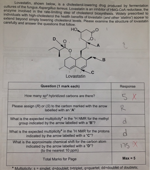 Solved Lovastatin, shown below, is a cholesterol-lowering | Chegg.com