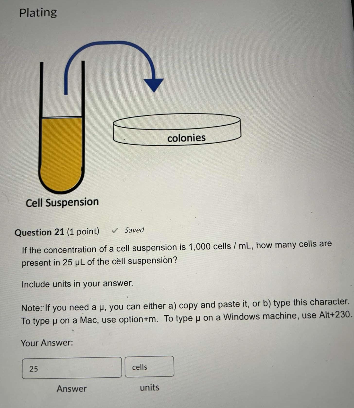Solved PlatingCell SuspensionQuestion 21 (1 ﻿point) | Chegg.com