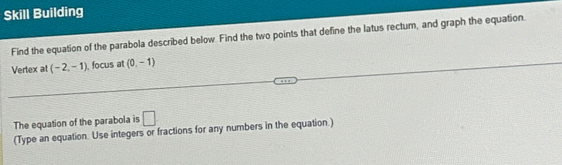 Solved Skill BuildingFind the equation of the parabola | Chegg.com