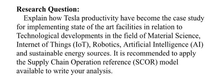 Solved Research Question: Explain how Tesla productivity | Chegg.com