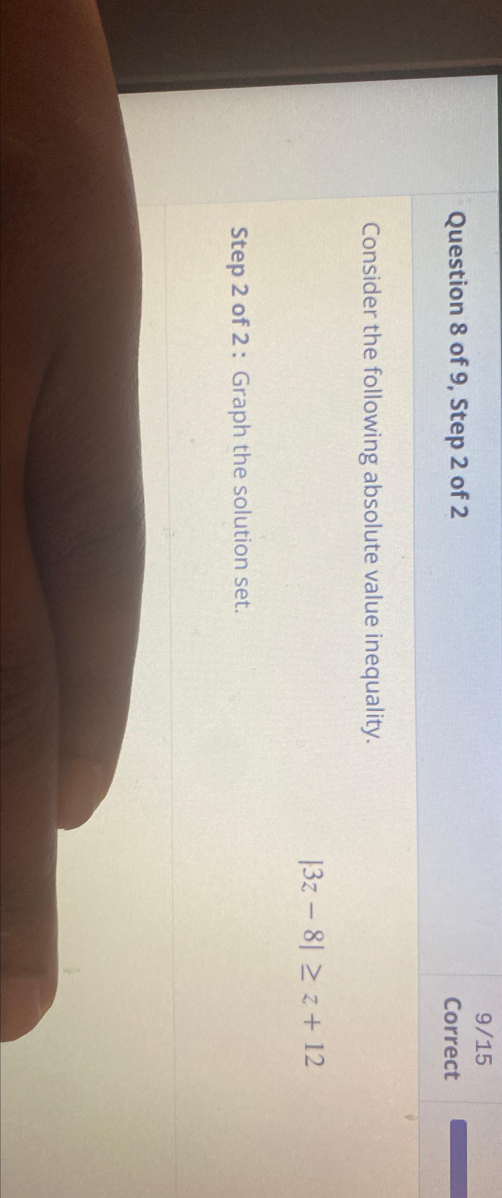 Solved Question 8 ﻿of 9, ﻿Step 2 ﻿of 2915CorrectConsider the | Chegg.com