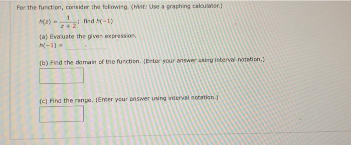 Solved for the function, consider the following. (Hint: Use | Chegg.com