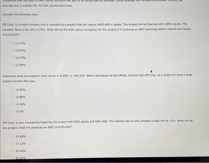 Solved leverage also increases the risk that shareholders | Chegg.com