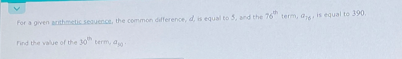Solved For a given arithmetic sequence, the common | Chegg.com