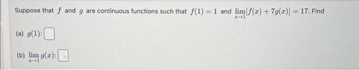 Solved Suppose that f and g are continuous functions such | Chegg.com