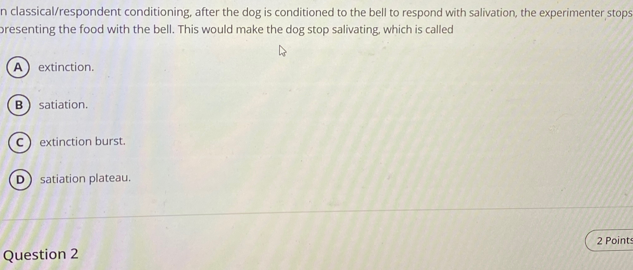 Solved In classical/respondent conditioning, after the dog | Chegg.com