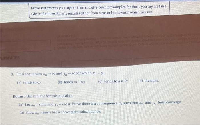 Solved Prove statements you say are true and give | Chegg.com