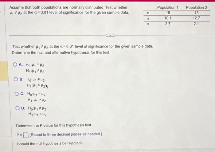 Solved Assume that both populations are normally | Chegg.com