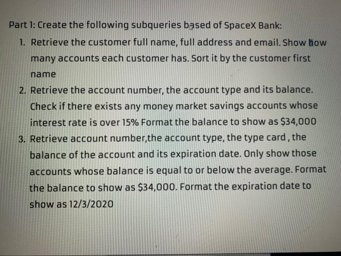 Solved Part 1: Create the following subqueries based of | Chegg.com