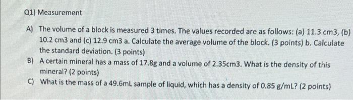 Solved A) The volume of a block is measured 3 times. The | Chegg.com