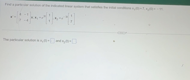 Find a particular solution of the indicated linear | Chegg.com