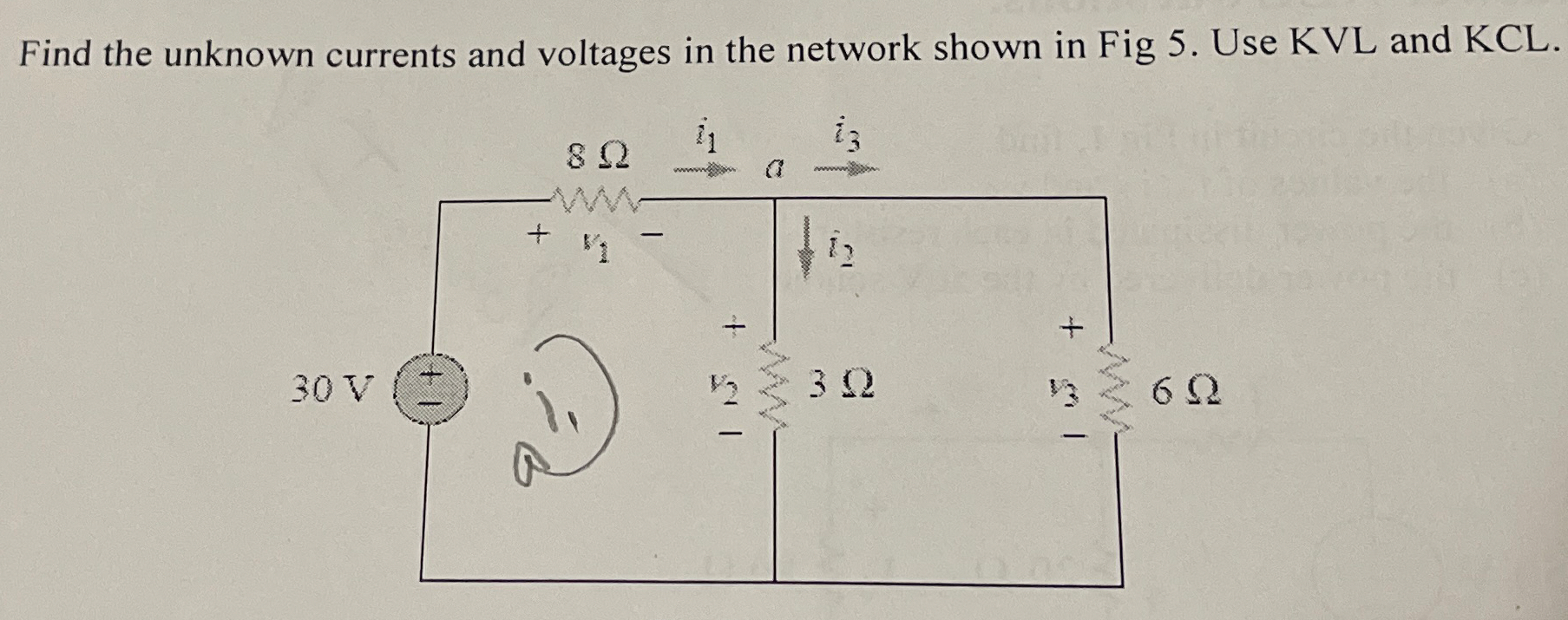 Solved Find the unknown currents and voltages in the network | Chegg.com