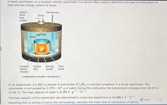 Solved A bomb calorimeter, or a constant volume calorimeter, | Chegg.com