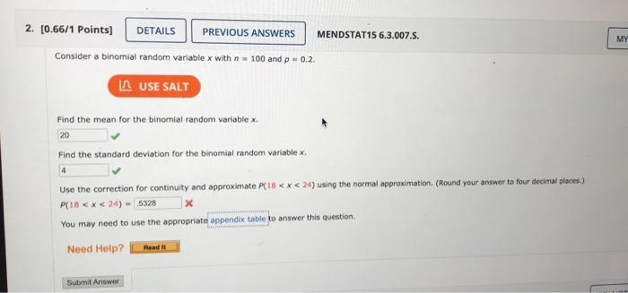 Solved Consider a binomial random variable x with n=100 and | Chegg.com
