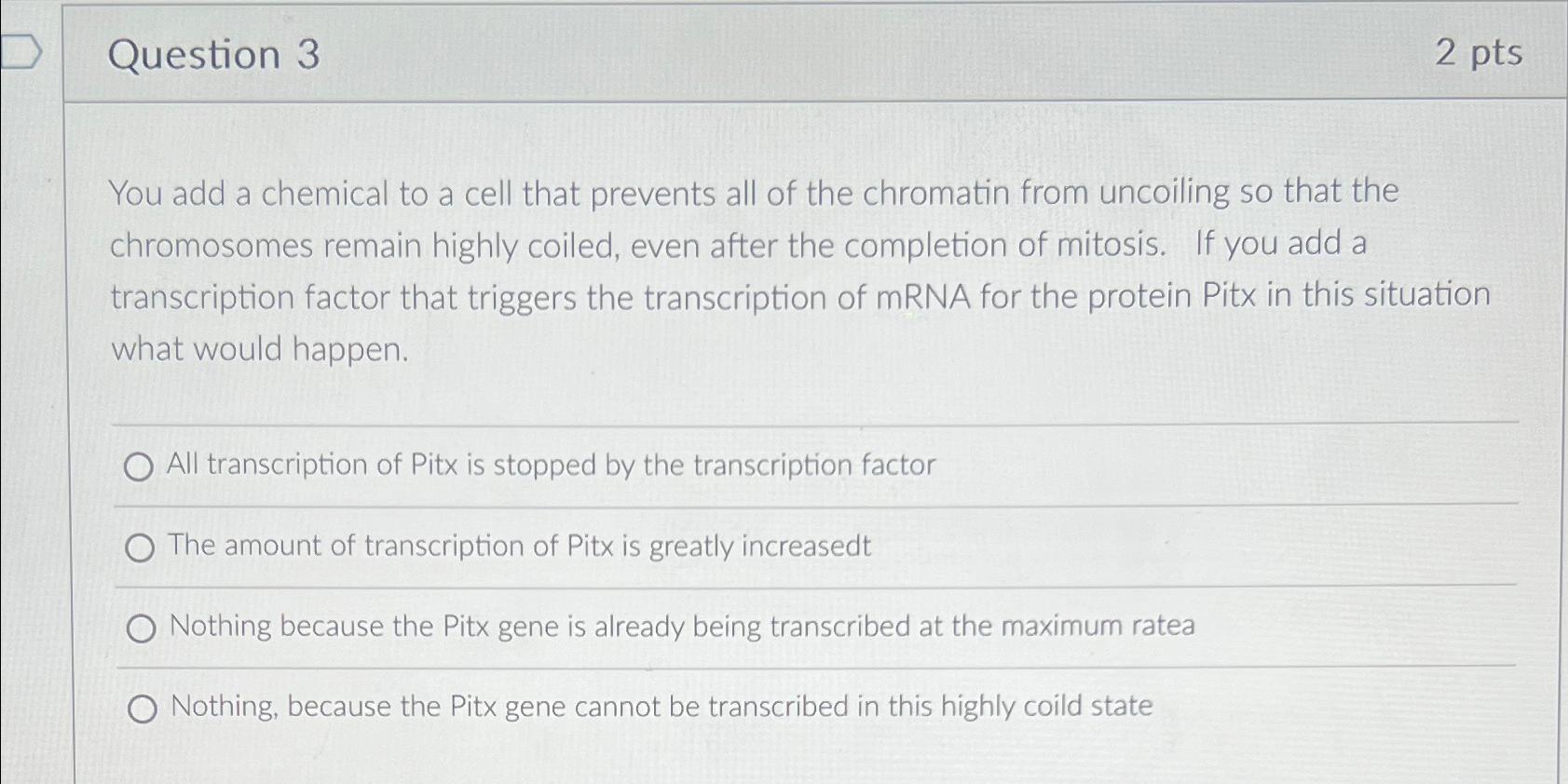 Solved Question 32 ﻿ptsYou add a chemical to a cell that | Chegg.com