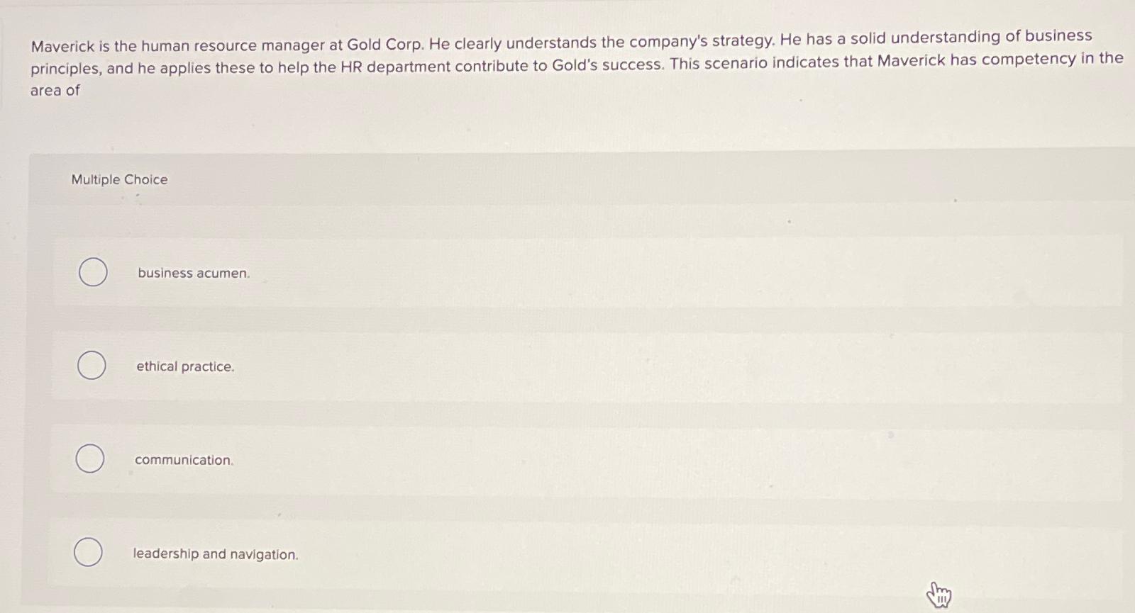 Solved Maverick is the human resource manager at Gold Corp. | Chegg.com