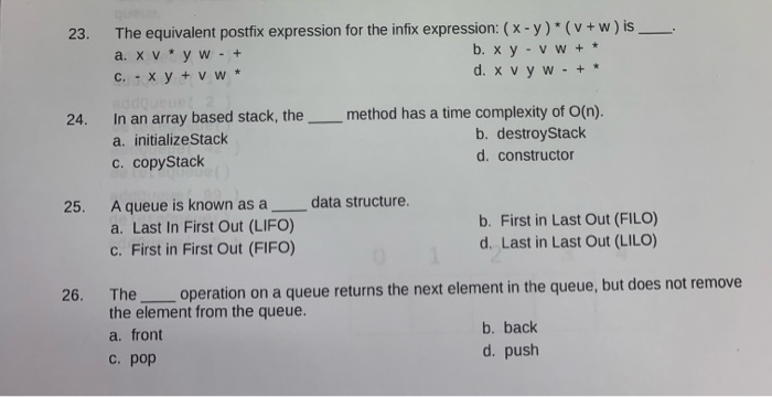 Solved 23. The equivalent postfix expression for the infix | Chegg.com