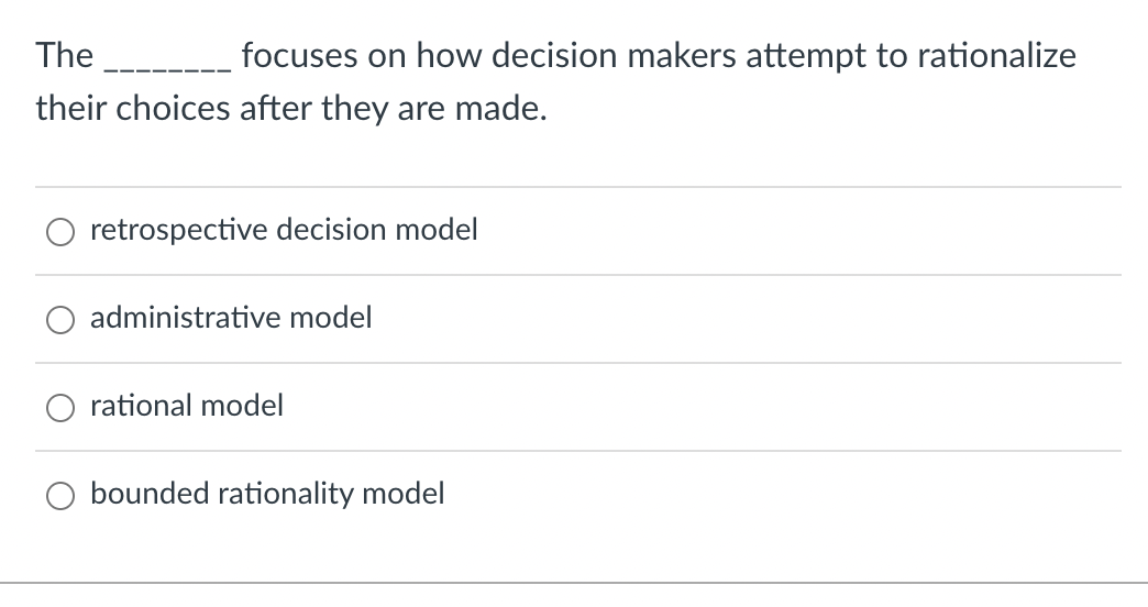 Solved The focuses on how decision makers attempt to | Chegg.com