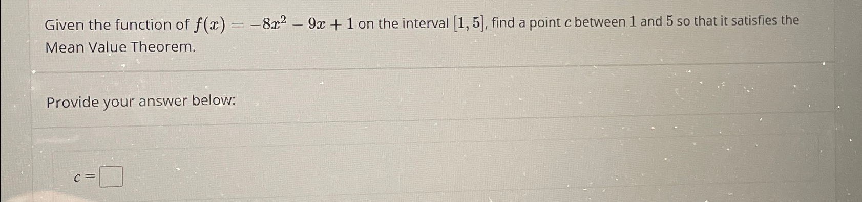 Solved Given the function of f(x)=-8x2-9x+1 ﻿on the interval | Chegg.com