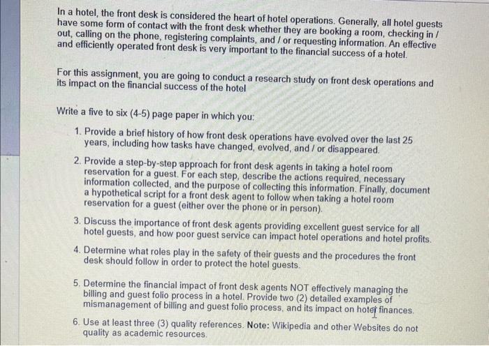 Solved In a hotel, the front desk is considered the heart of | Chegg.com