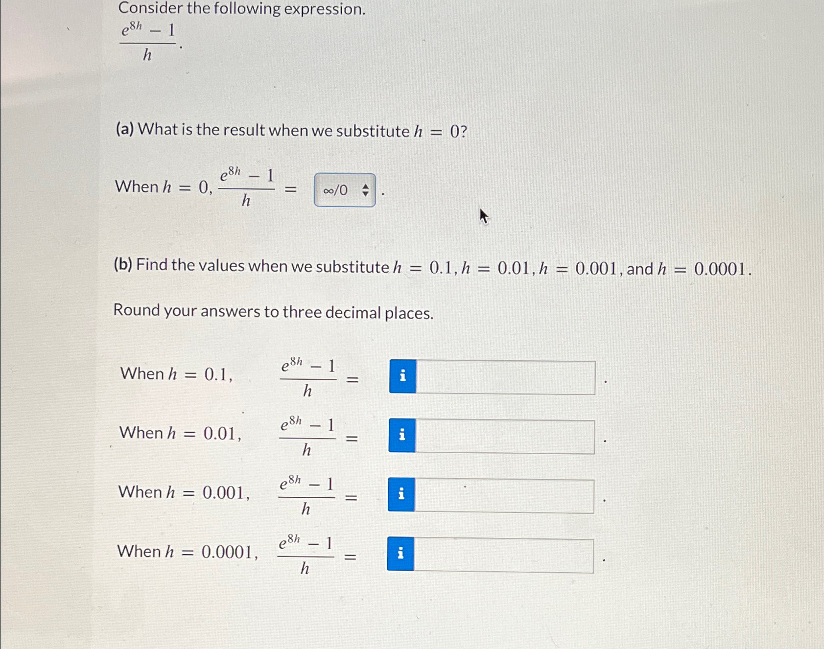 Solved Consider the following expression.e8h-1h. ﻿(a) ﻿What | Chegg.com