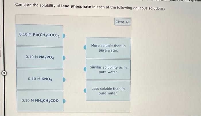 Solved Compare the solubility of lead phosphate in each of | Chegg.com