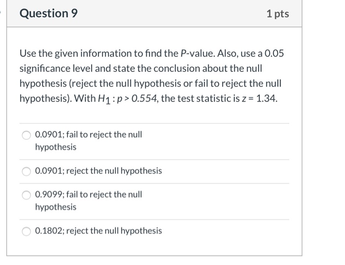 Solved Question 9 1 pts Use the given information to find | Chegg.com