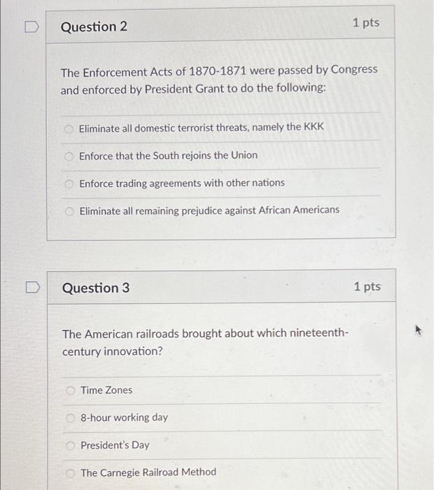 The Enforcement Acts of 1870-1871 were passed by | Chegg.com