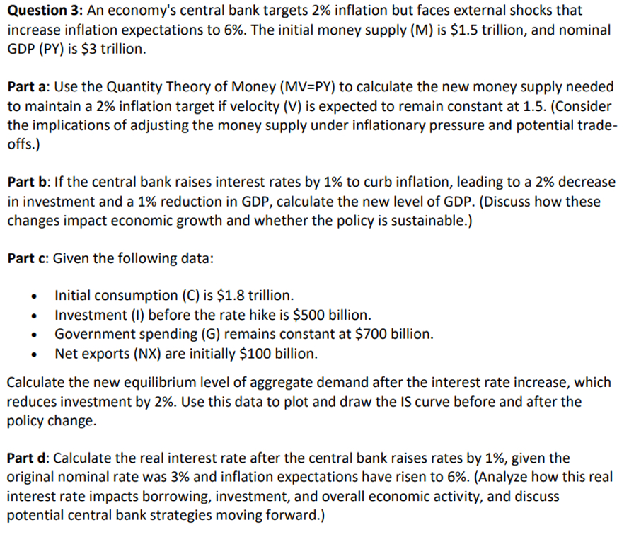 Solved by an EXPERT Question 3: An economy's central bank targets 2% | Chegg.com