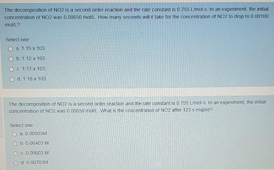 Solved The decomposition of NO2 is a second order reaction | Chegg.com