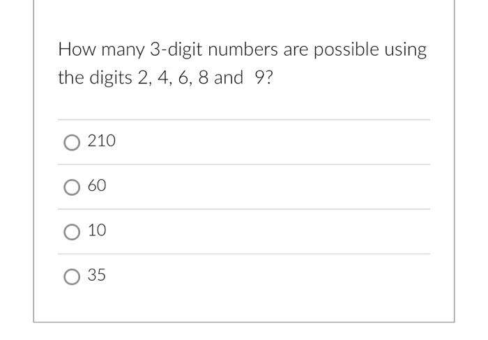 Solved How many 3-digit numbers are possible using the | Chegg.com