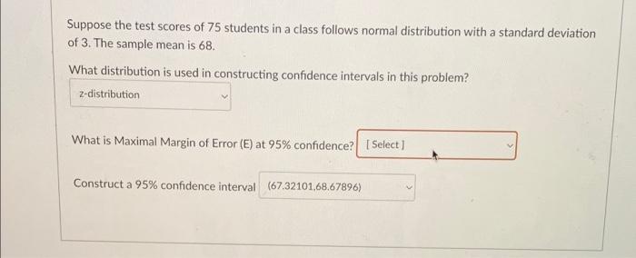 Solved Suppose the test scores of 75 students in a class | Chegg.com