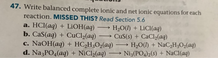 Solved 47. Write balanced complete ionic and net ionic | Chegg.com