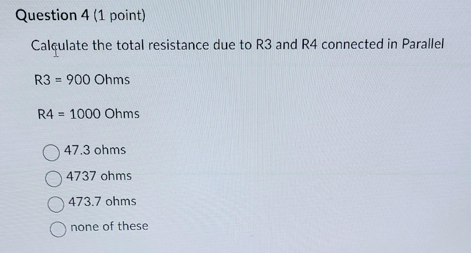 Solved Caleulate the total resistance due to R3 and R4 | Chegg.com