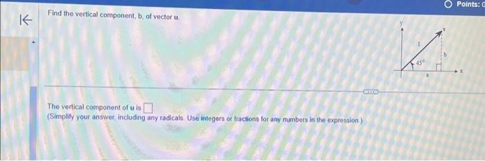 Solved Find the vertical component, b, of vector u The | Chegg.com