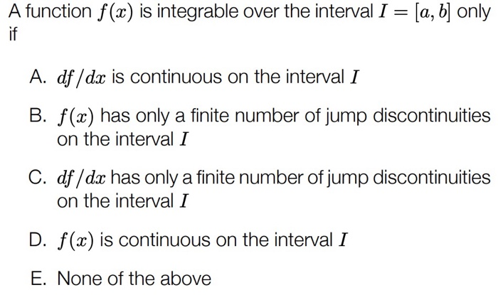 Solved A function f(x) is integrable over the interval I = | Chegg.com