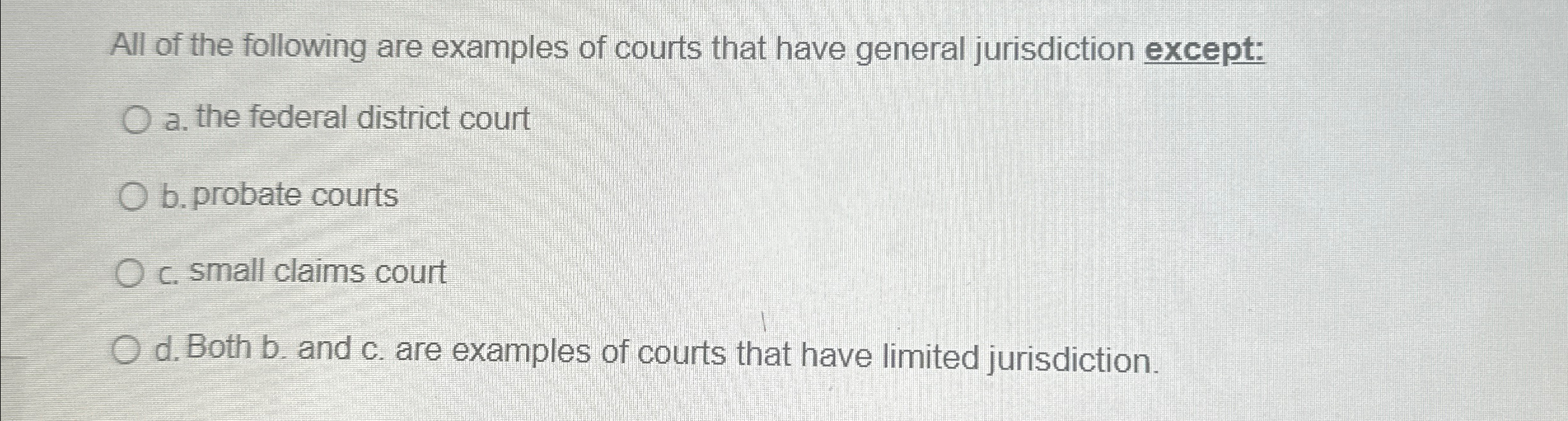 Solved All of the following are examples of courts that have | Chegg.com