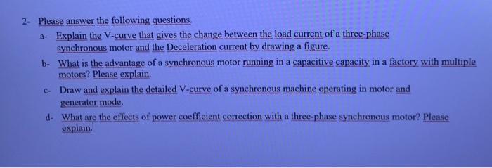 Solved 2- Please answer the following questions. a- Explain | Chegg.com