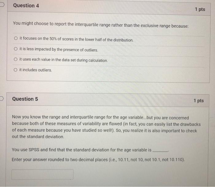 Solved SPSS Assignment: Variability The following output | Chegg.com
