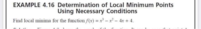 Solved EXAMPLE 4.16 Determination of Local Minimum Points | Chegg.com