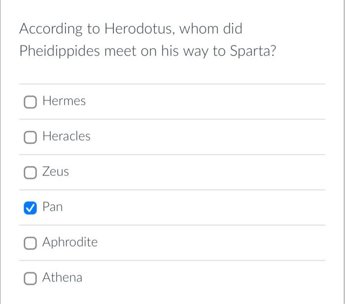 According to Herodotus, whom did Pheidippides meet on | Chegg.com
