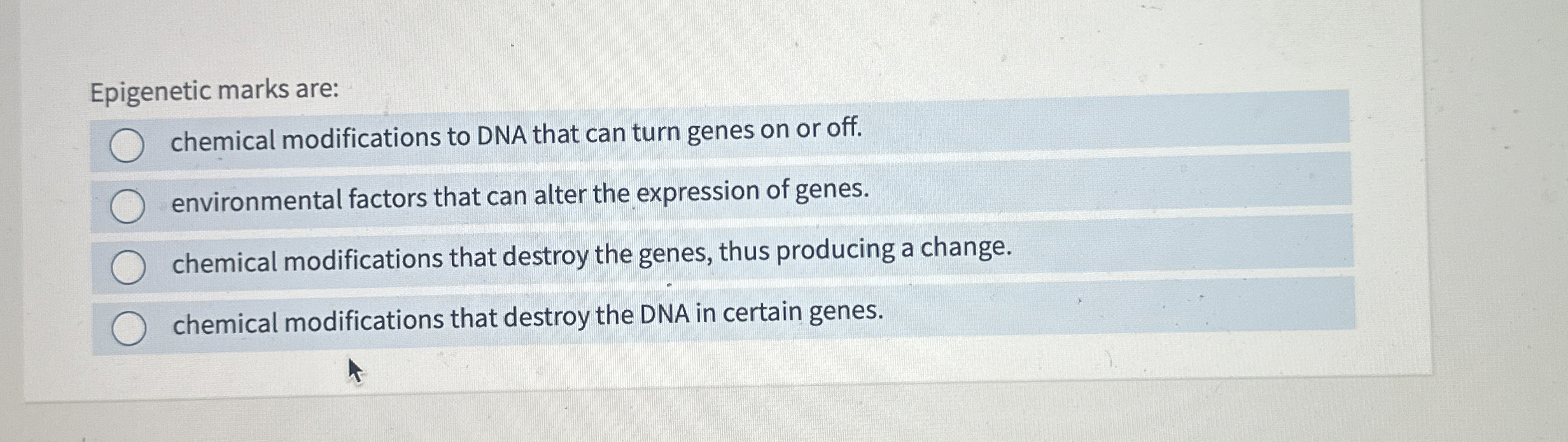 Solved Epigenetic marks are:chemical modifications to DNA | Chegg.com
