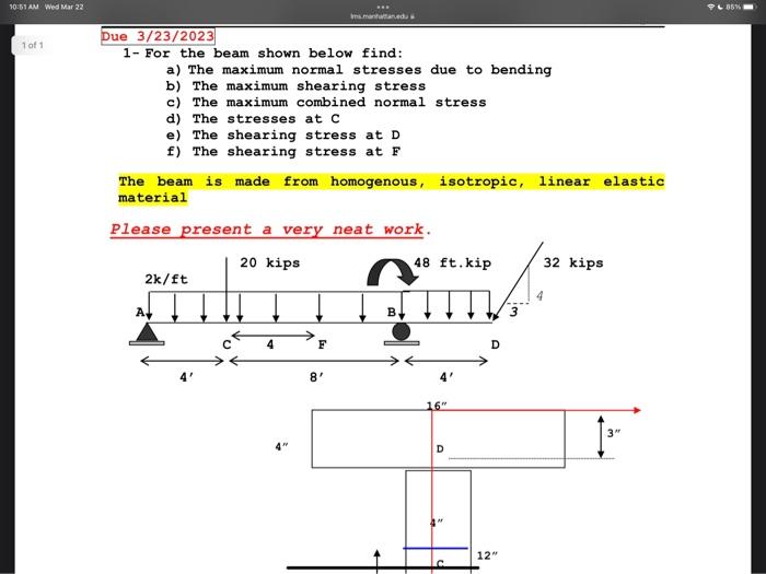 Solved Due 3/23/2023 1- For the beam shown below find: a) | Chegg.com