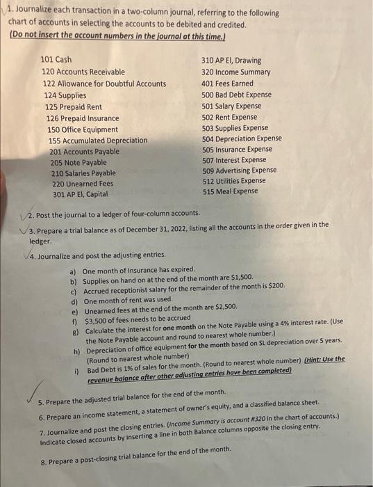 Solved 1. Journalize each transaction in a two-column | Chegg.com