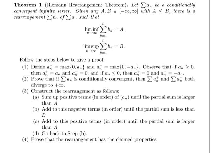 Solved Theorem 1 (Riemann Rearrangement Theorem). Let ∑an be | Chegg.com