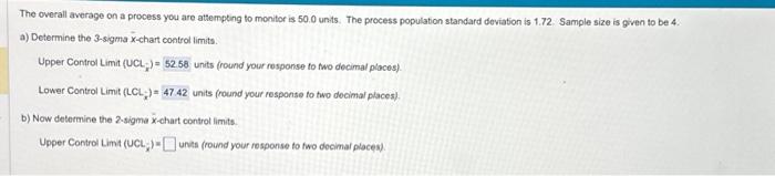 Solved a) Determine the 3 -sigma x-chart control limits. | Chegg.com